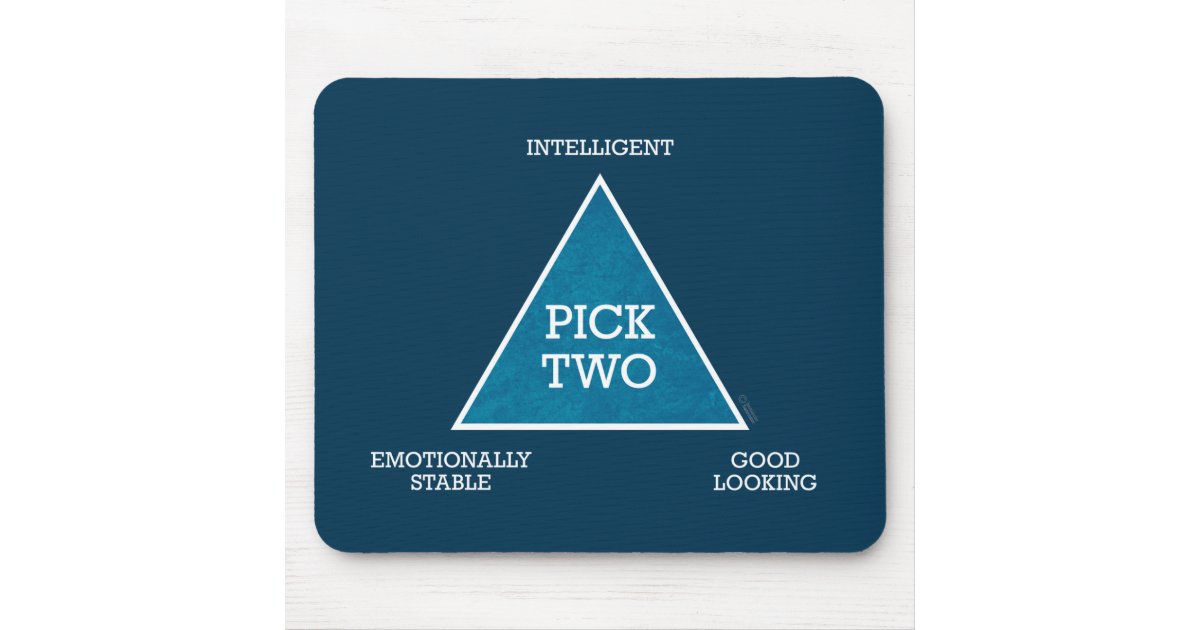 Pick Two Triangle mousepad | Zazzle