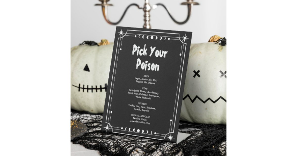 Pick Your Poison Halloween Bar Pedestal Sign | Zazzle