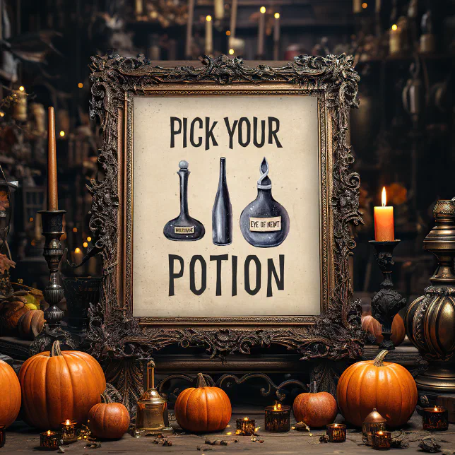 Pick Your Potion | Halloween Party Sign | Zazzle