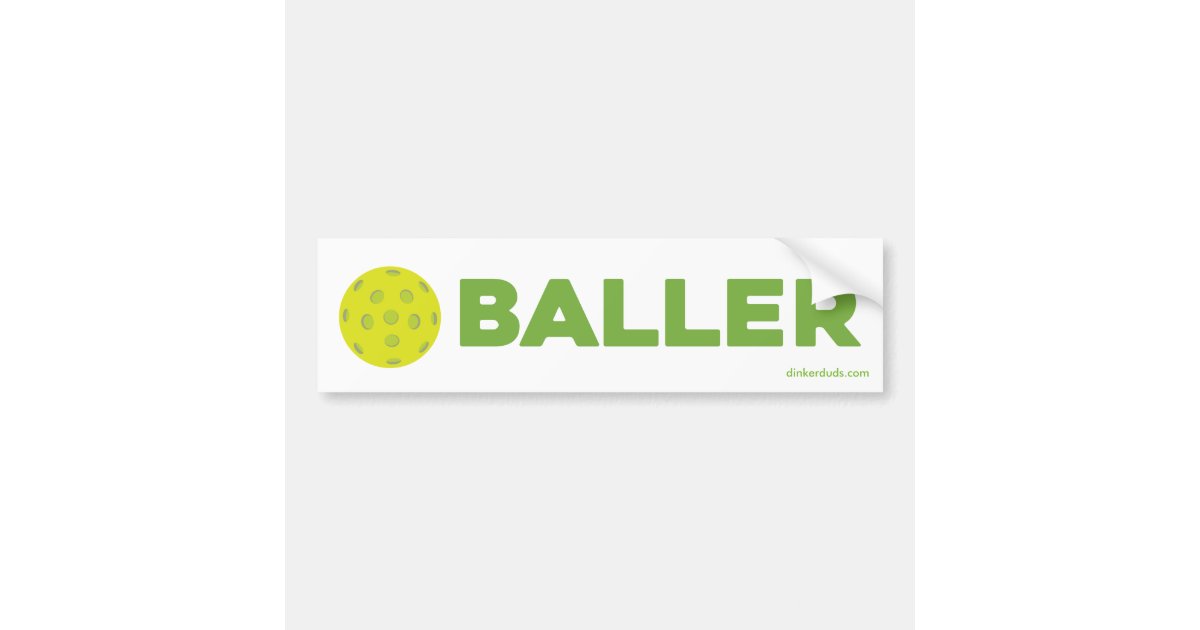 (Pickle)Baller Pickleball Bumper Sticker | Zazzle