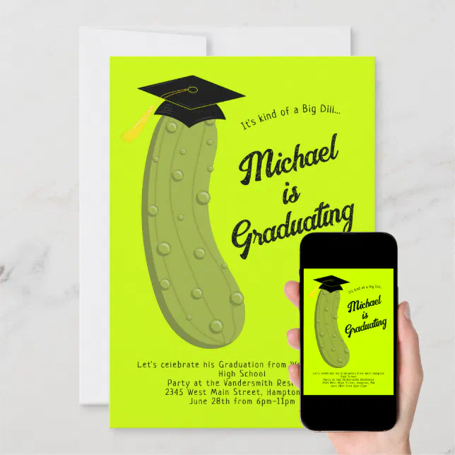 Pickle Big Dill Graduation Party Invitation | Zazzle