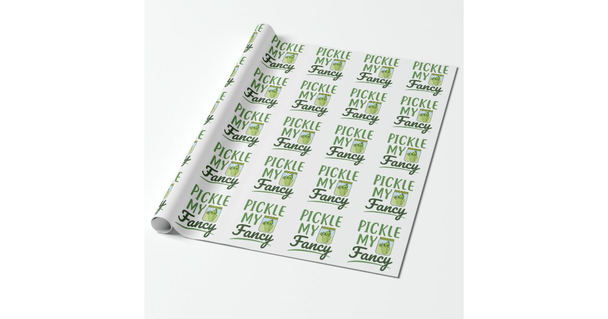 Pickle My Fancy Pickles Lover Cute Green Dill Jar Wrapping Paper | Zazzle