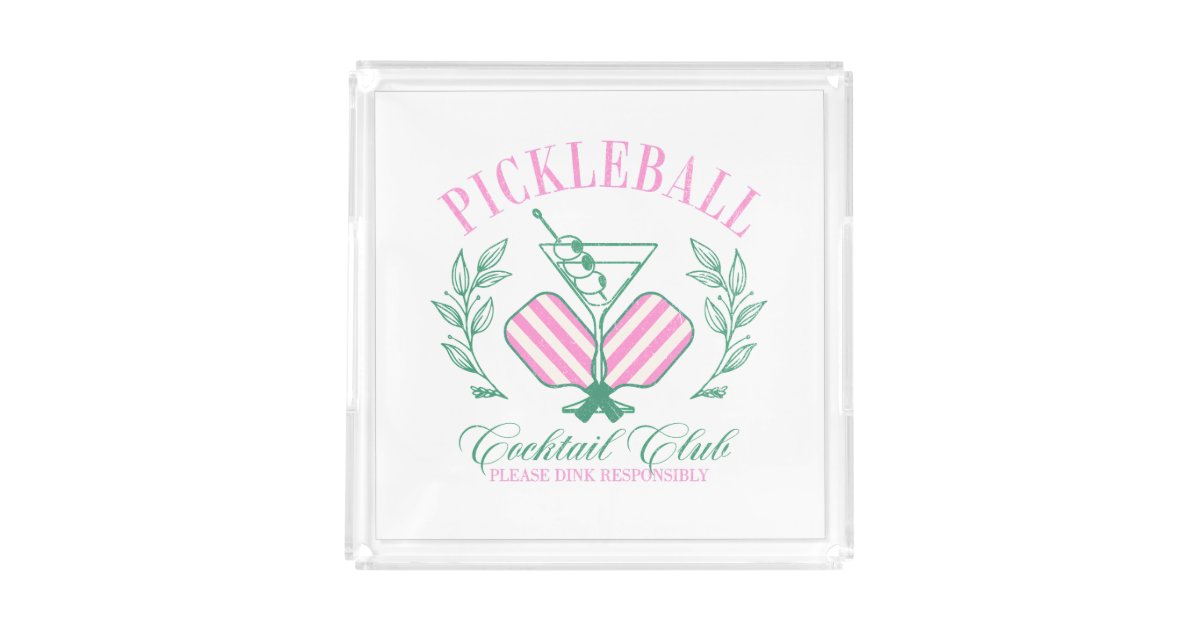 Pickleball Cocktail Club Acrylic Tray | Zazzle
