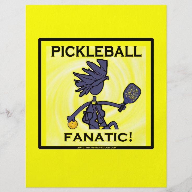 Pickleball Fanatic Flyer | Zazzle