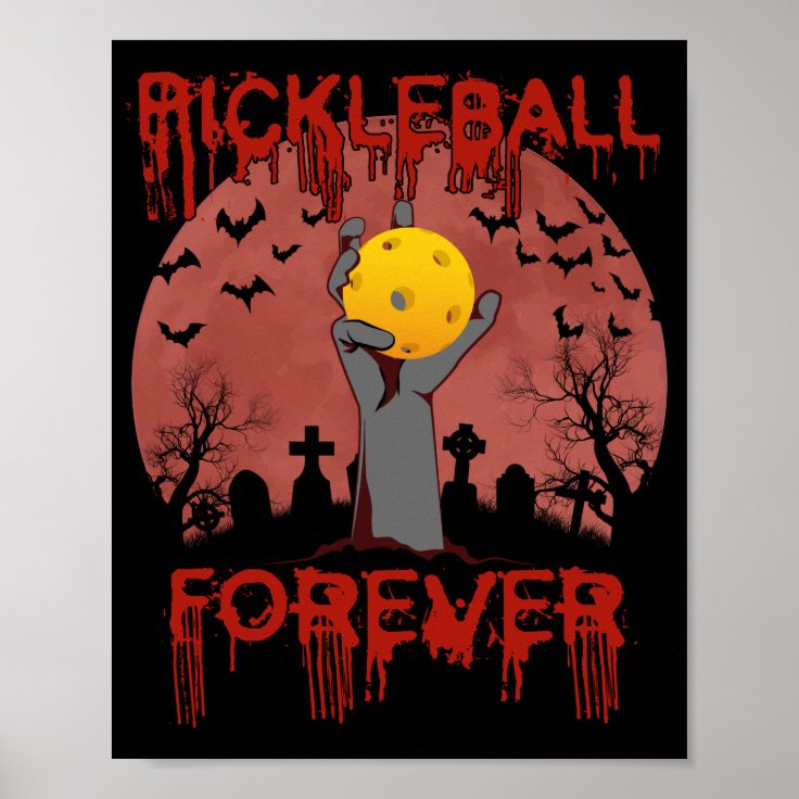 Pickleball Forever for Halloween Poster | Zazzle