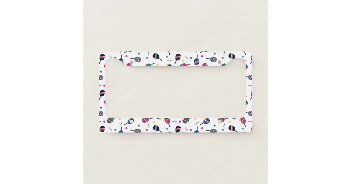 Pickleball Fun Paddle Dink License Plate Frame | Zazzle