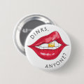 Pickleball Gold Tooth "Dinks, Anyone?" Button | Zazzle