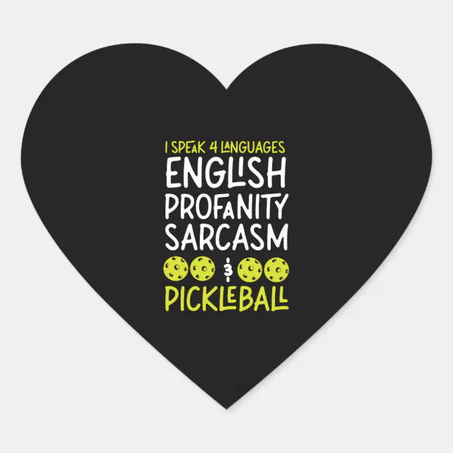Pickleball I Speak 4 Languages Heart Sticker | Zazzle
