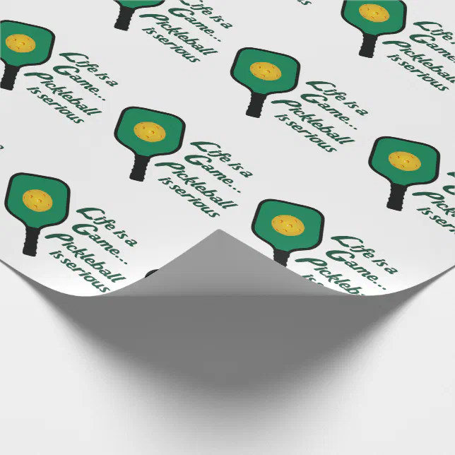 Pickleball is Serious Wrapping Paper | Zazzle