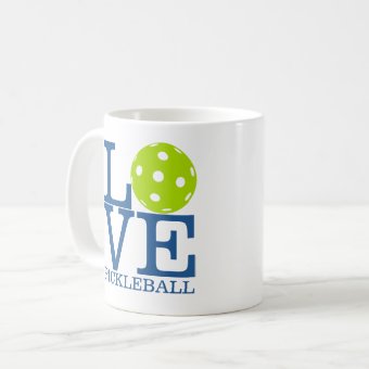 Pickleball Mug: "LOVE PICKLEBALL" Coffee Mug | Zazzle