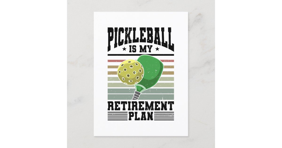 Pickleball - Pickleball Retirement Postcard | Zazzle
