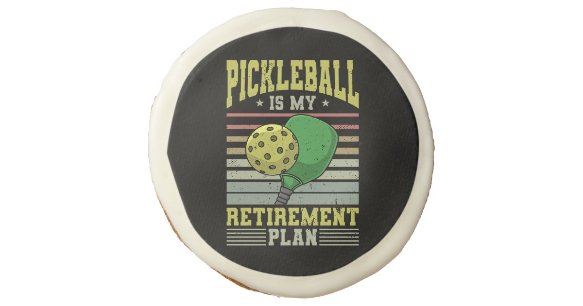 Pickleball - Pickleball Retirement Sugar Cookie | Zazzle