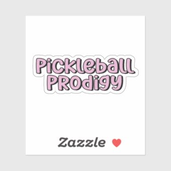 Pickleball Prodigy Pink Pickleball Sticker | Zazzle