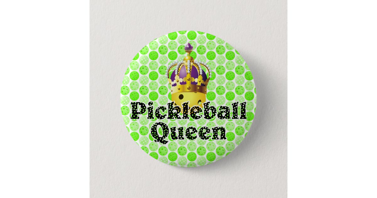 Pickleball Queen Yellow Ball Wearing Crown Purple Button | Zazzle