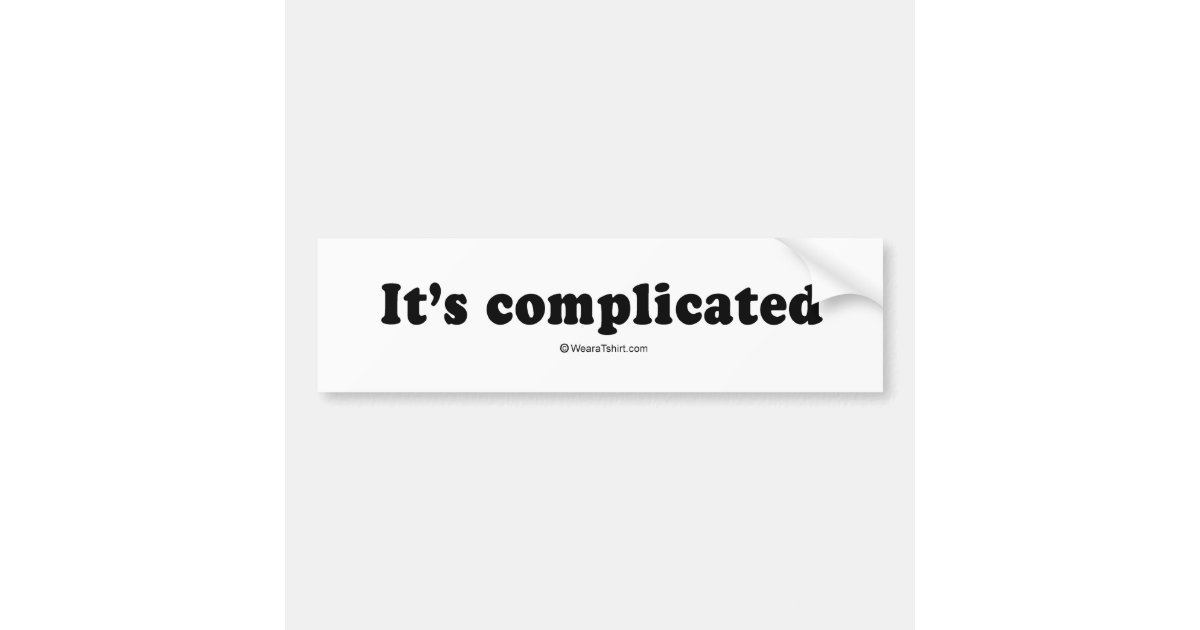 Pickup Lines: "It's complicated" Bumper Sticker | Zazzle
