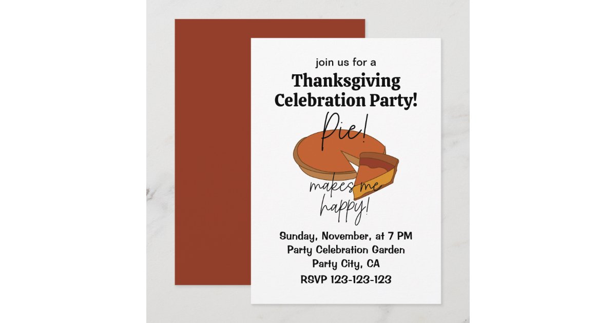 Pie Makes Me Happy Pie Thanksgiving Invitation | Zazzle