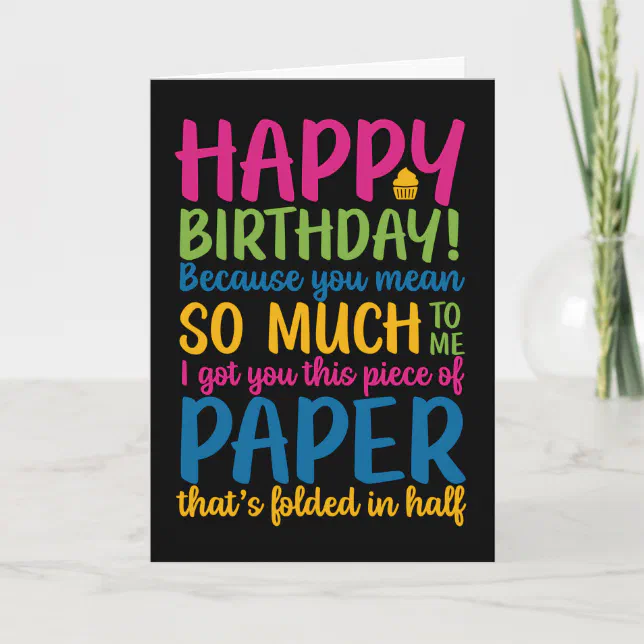 Piece of Paper Folded In Half Funny Birthday Card | Zazzle