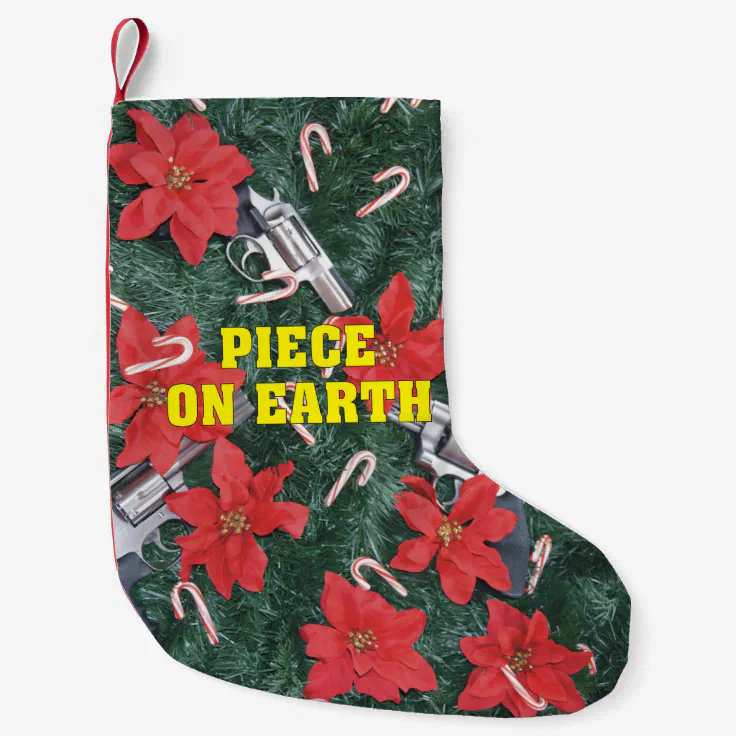 Piece On Earth Gun Christmas Small Christmas Stocking | Zazzle