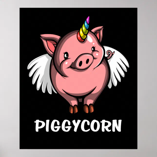 Piggycorn Pig Unicorn Magical Farm Animal Poster | Zazzle