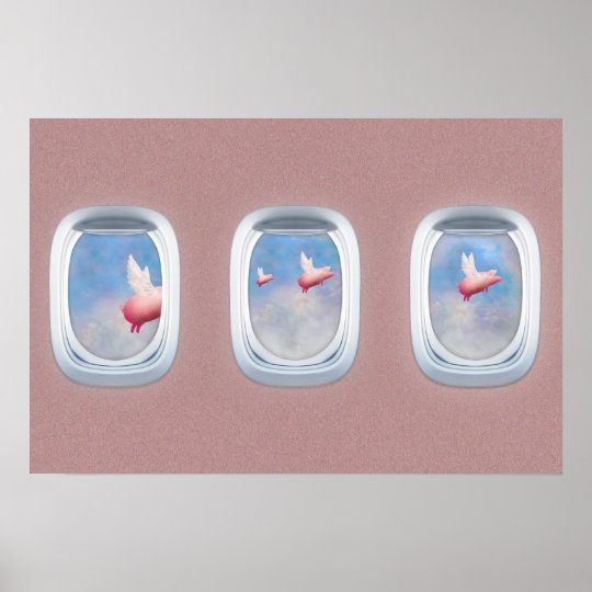Pigs flying past airplane windows poster | Zazzle.com
