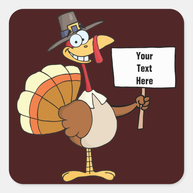 Pilgrim Turkey Sign Square Sticker | Zazzle
