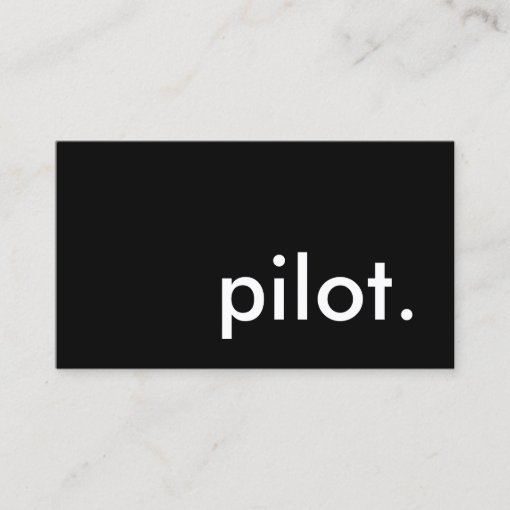 pilot. business card | Zazzle
