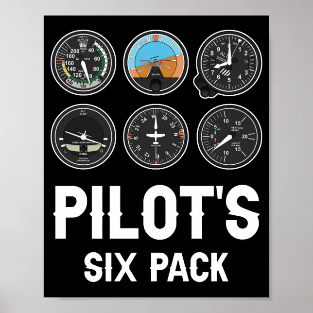 Pilot's Six Pack Flight Instruments Aviation Poster | Zazzle