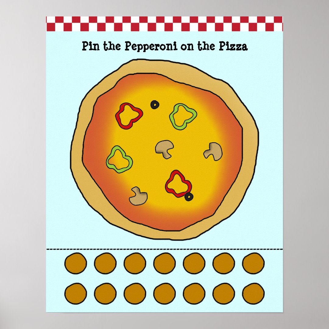 Pin the Pepperoni on the Pizza Game Poster | Zazzle