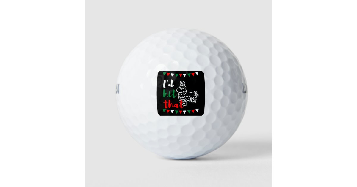 pinata i'd hit that golf balls | Zazzle