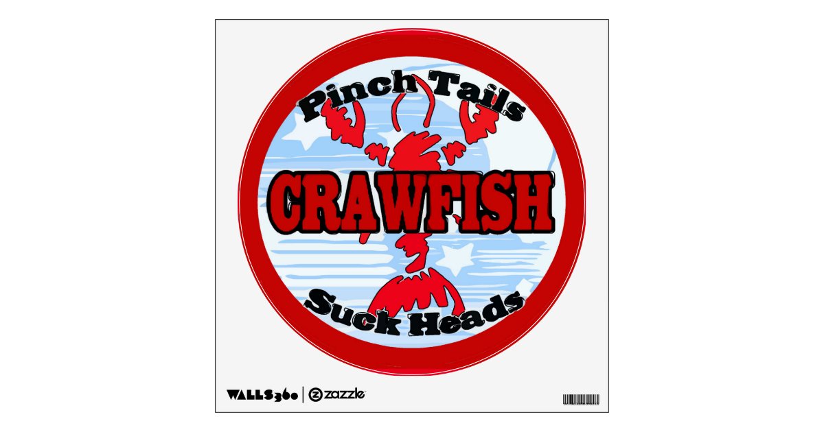 Pinch Tails Crawfish Wall Decal | Zazzle