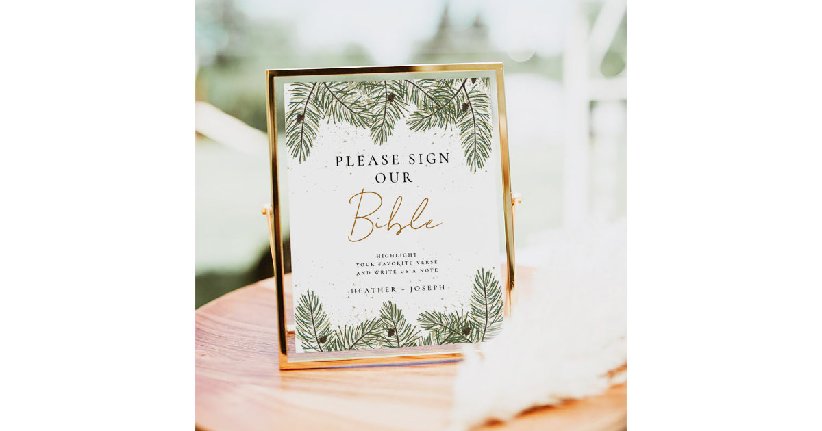 Pine Festive Wedding Please Sign our Bible sign | Zazzle