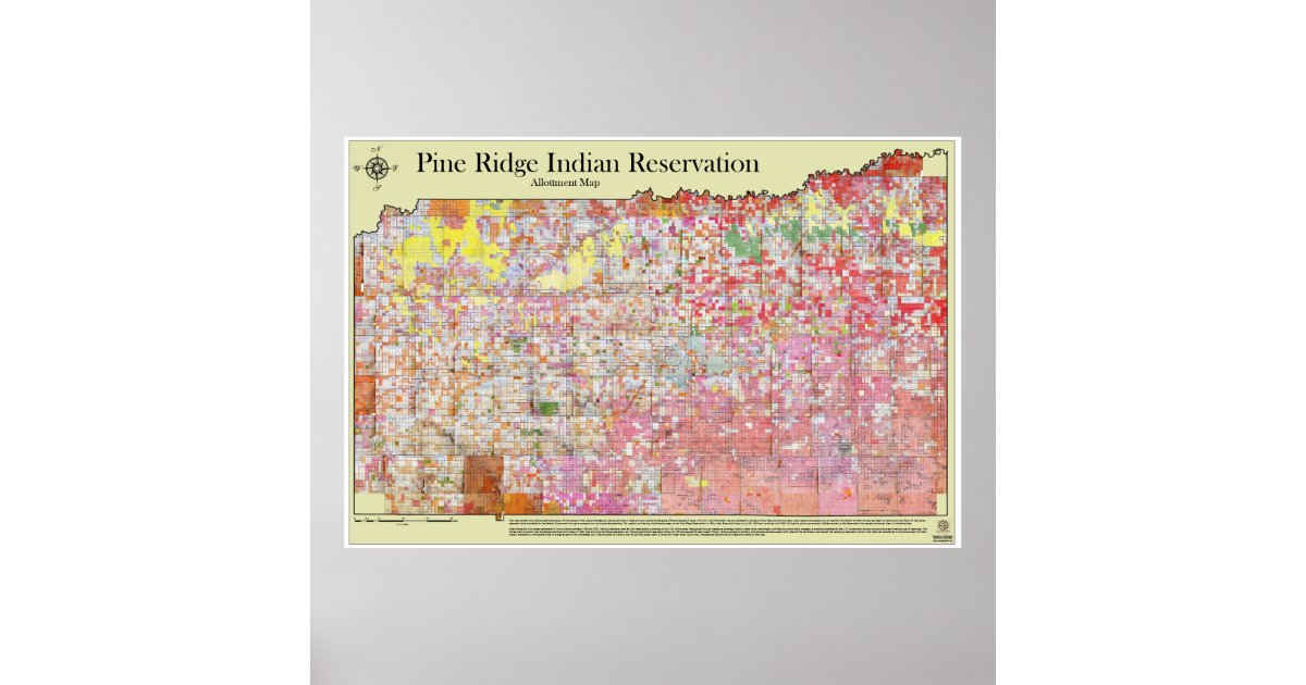 Pine Ridge Indian Reservation Allottment Map Poster | Zazzle