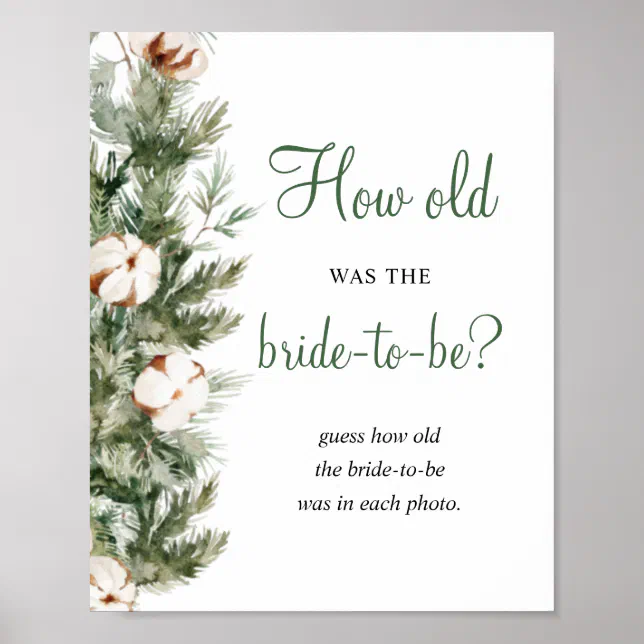 Pine Winter How Old Was Bride Bridal Shower Sign | Zazzle