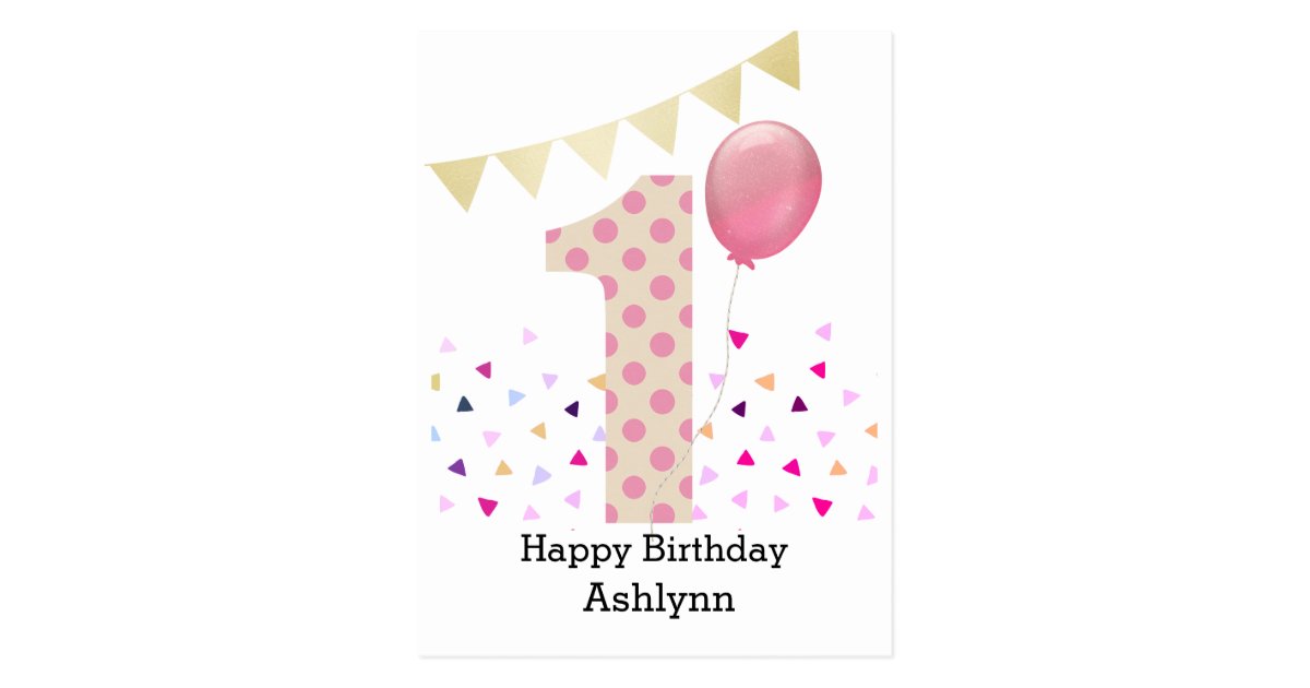 Pink 1st Birthday Girl Postcard | Zazzle.com
