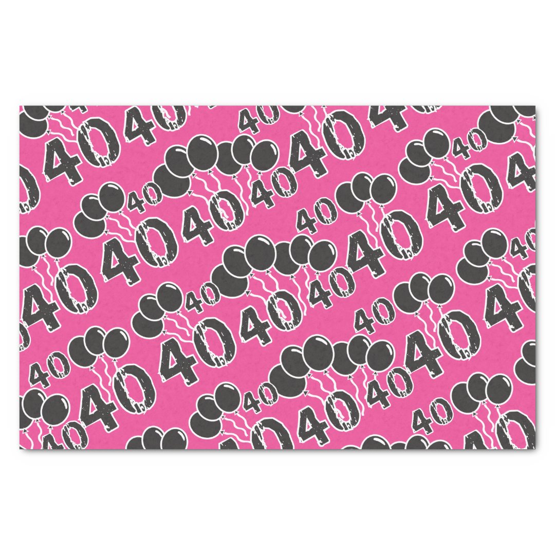 PINK 40th Birthday Tissue Paper | Zazzle