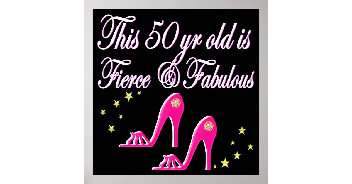 PINK 50 AND FABULOUS BIRTHDAY DESIGN POSTER | Zazzle