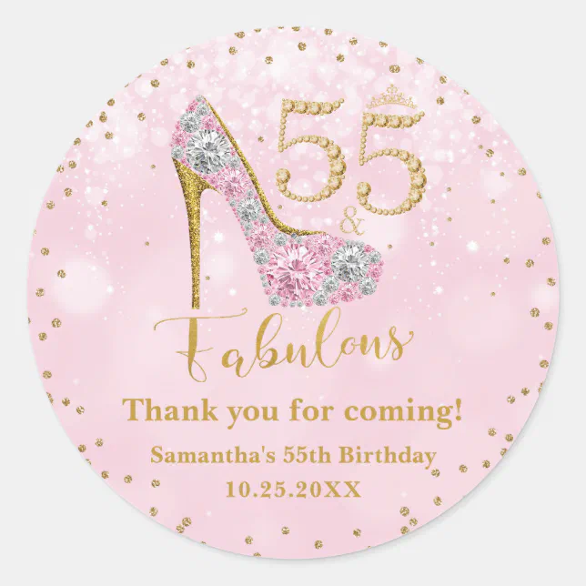 Pink and Gold Fifty Five & Fabulous 55th Birthday Classic Round Sticker ...