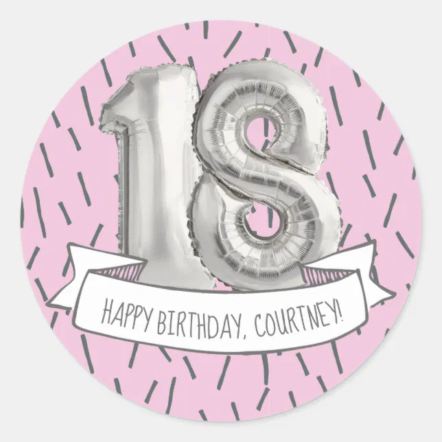Pink and Gray Balloon Girls 18th Birthday Party Classic Round Sticker ...