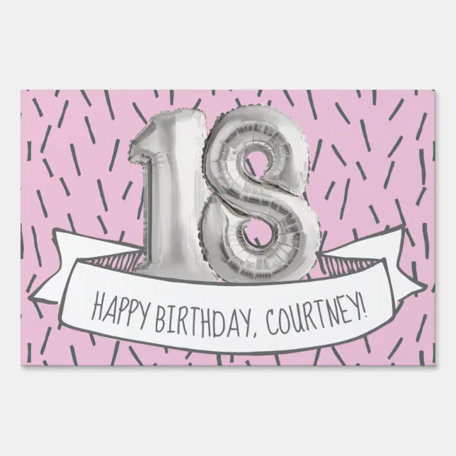 Pink and Gray Balloon Girls 18th Birthday Party Sign | Zazzle