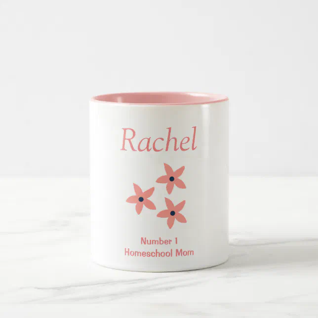 Pink And White Floral Homeschool Mom Two Tone Coffee Mug Zazzle