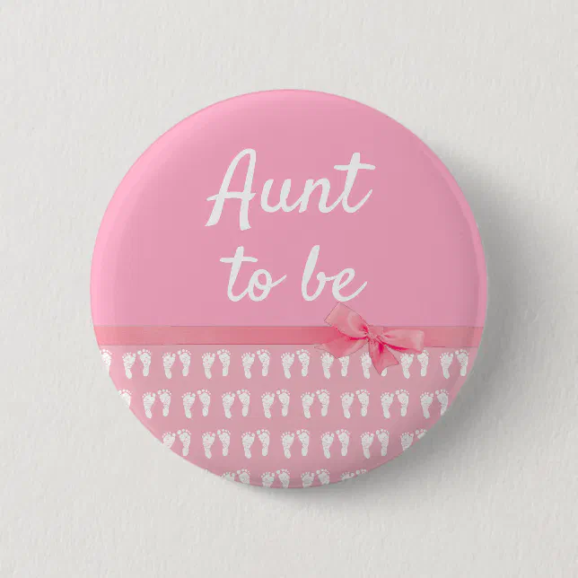 Pink Aunt to be Footprints Baby Shower Button | Zazzle