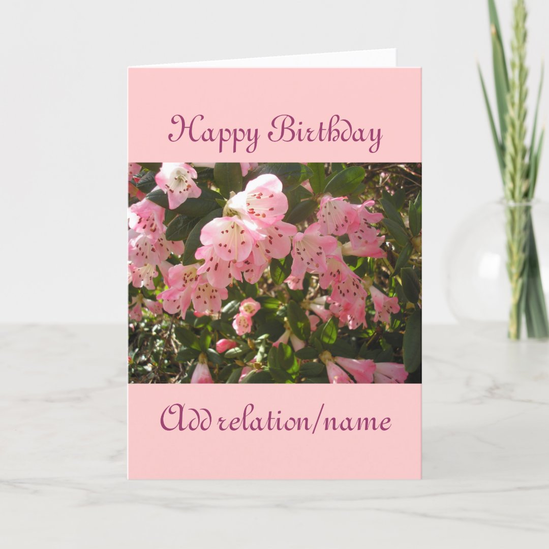Pink Azalea Flower Birthday Card | Zazzle