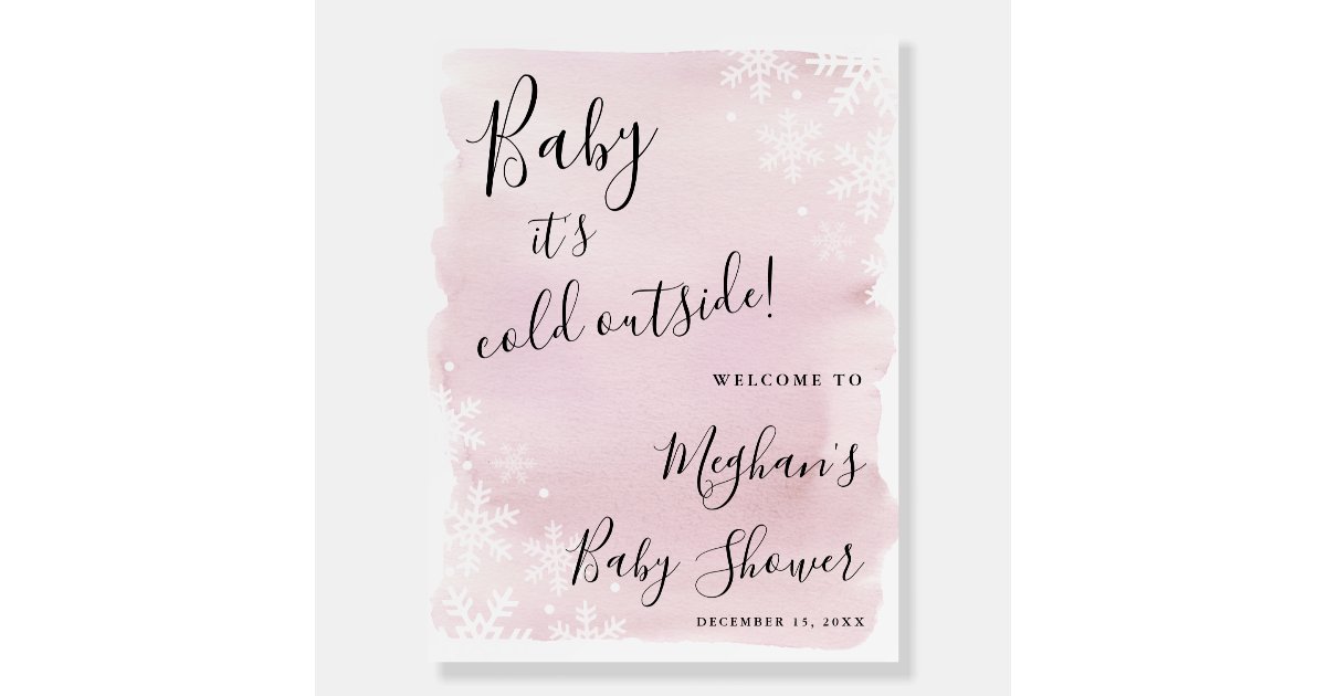 Pink Baby It's Cold Outside Baby Shower Welcome Foam Board | Zazzle