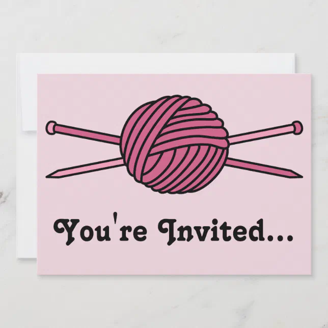 Pink Ball of Yarn & Knitting Needles Invitation | Zazzle