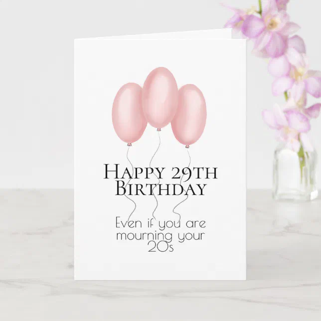 Pink Balloons Happy 29th Birthday Card | Zazzle