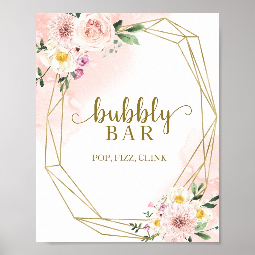 Pink Blush Floral Bubbly Bar Pop Fizz Clink Sign Zazzle