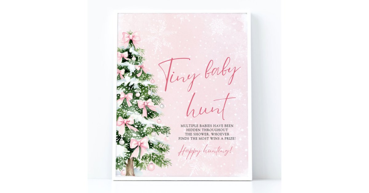 Pink Bows Christmas Tree Tiny Baby Hunt Game Poster | Zazzle