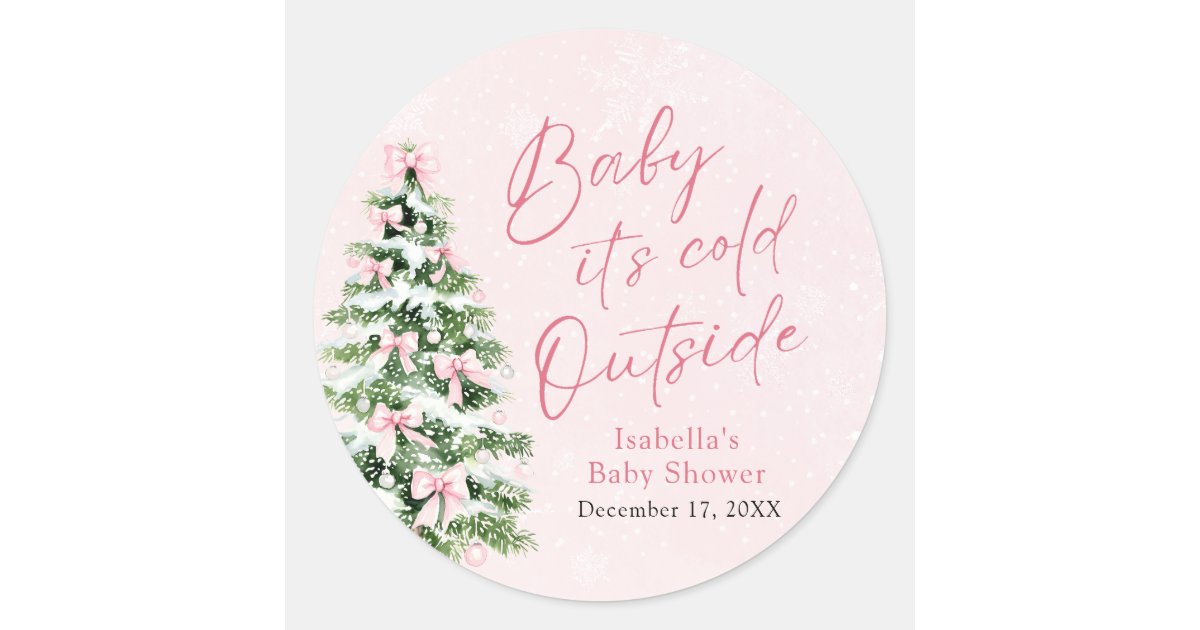 Pink Bows Girl Baby It's Cold Outside Baby Shower Classic Round Sticker ...