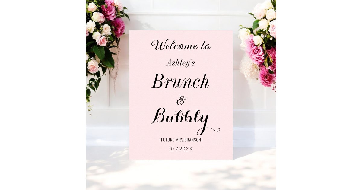 Pink Bridal Brunch Bubbly Welcome Poster | Zazzle