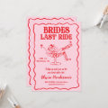 Pink Brides Last Ride Bachelorette Party Invitation | Zazzle